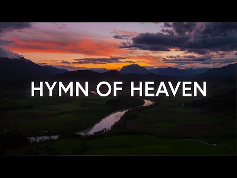 Phil Wickham - Hymn Of Heaven (Lyrics)