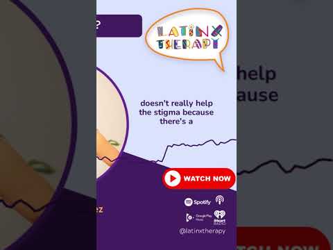 The stigma of medications in season 5, episode 7 in the latinx therapy podcast!