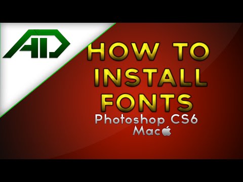 How to install Fonts in Photoshop CS6 (Mac )