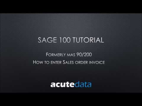 Sage 100 - How to enter Sales Order Invoice Video Lecture - A detailed ...
