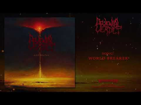DEVENIAL VERDICT (Finland) - World Breaker (Atmospheric/Dissonant Death Metal)