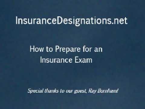 How to Prepare for a CPCU, ChFC, CLU, CASL, CIC, etc Insurance Exam.