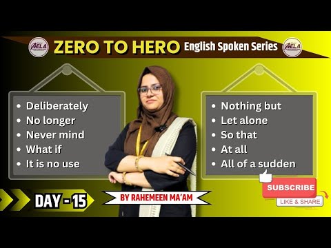 Day 15 | Powerful English Phrases for Fluent Speaking | Zero to Hero Spoken Series | Rahemeen Ma’am