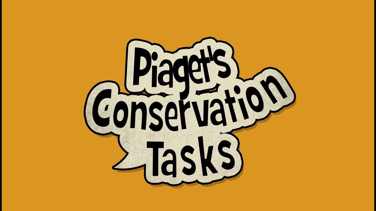 Logical Skill Development and Piaget`s Conservation Tasks