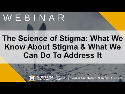 The Science of Stigma: What We Know About Stigma and What We Can Do To Address It