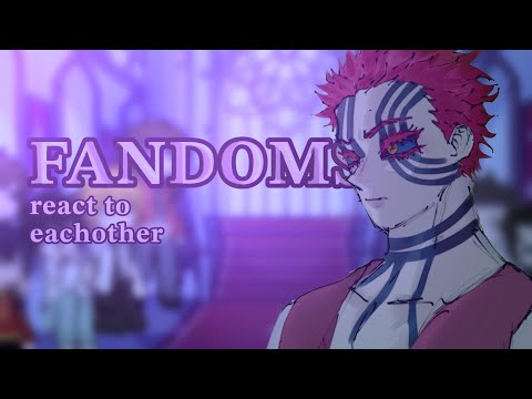 Fandoms react to eachother: introduction (watch in 1.75!)