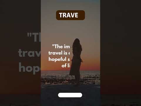 Journey of Words Inspiring Travel Quotes to Fuel Your Wanderlust