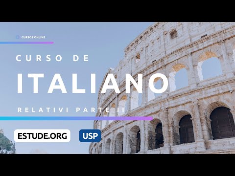 Relativi parte II (Aula 12) - Dire, Fare, Arrivare! (Curso de Italiano)