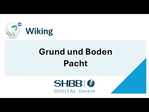 Grund und Boden - Pacht