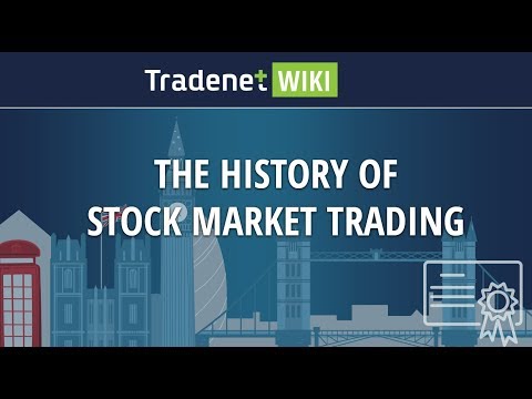 The History of Stock Market Trading
