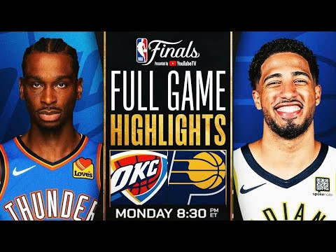 Indiana Pacers Vs Oklahoma City Thunder Full Game Highlights Jun 16,2025 NBA PLAY-OFF 2024-25