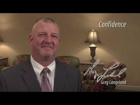 Confidence | Greg Langeland | Langeland Family Funeral Homes Burial & Cremation Services
