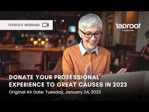 Donate Your Professional Experience to Great Causes in 2023