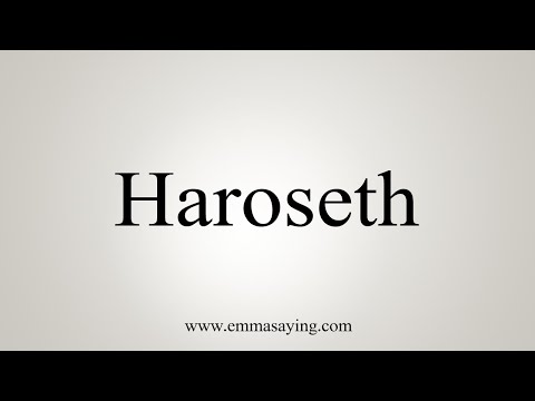 How To Say Haroseth
