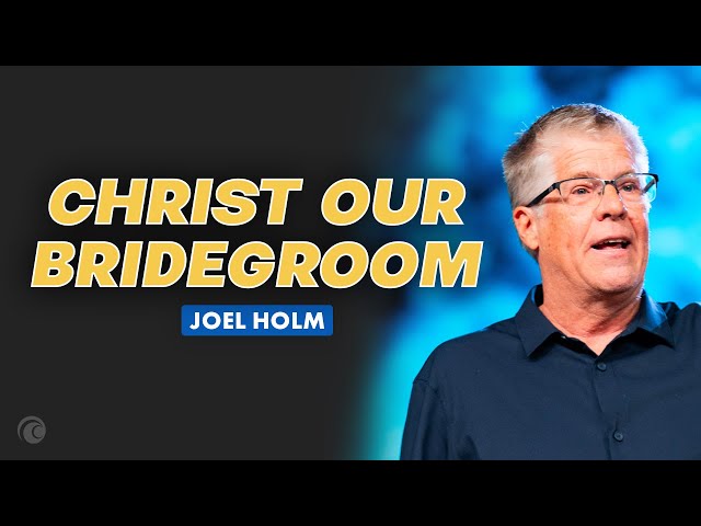 Understanding Christ as Our Bridegroom: A Journey Through Scripture ...