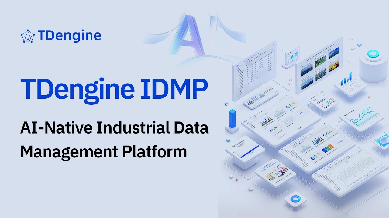 TDengine IDMP: AI-Native Industrial Data Management Platform