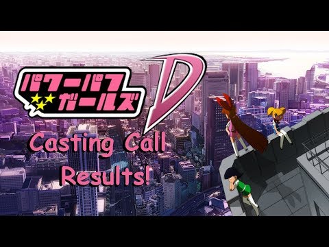Powerpuff Girls D Casting Call Results