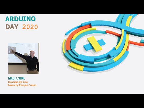 Arduino Day 2020 desde casa | Aprendiendo Arduino