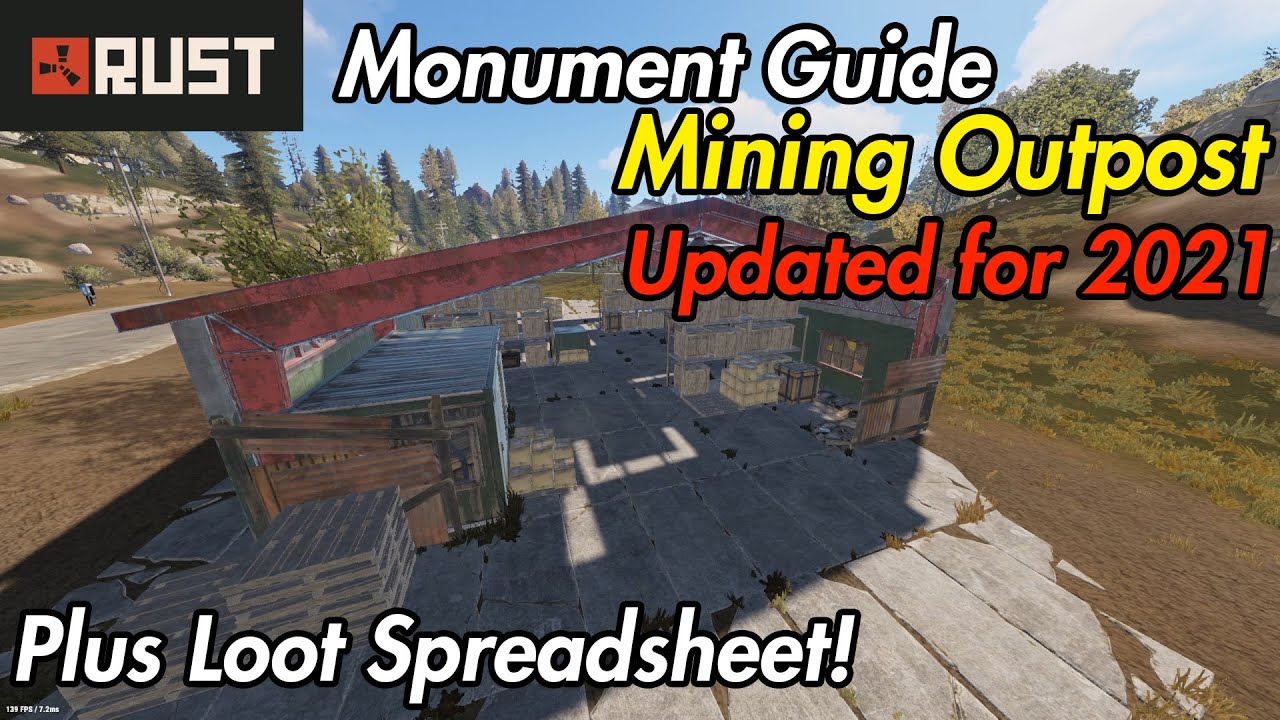 Rust Monument Guide - Mining Outpost - 2021 Update