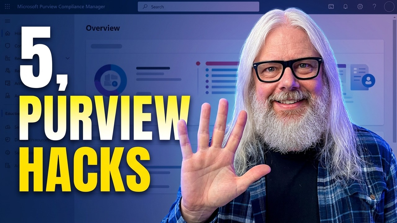 Microsoft Purview: 5 Time-Saving Hacks You Can’t Miss