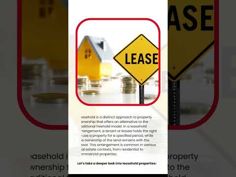 Understanding Leasehold in Real Estate: Exploring a Unique Property Concept 🏠🔑