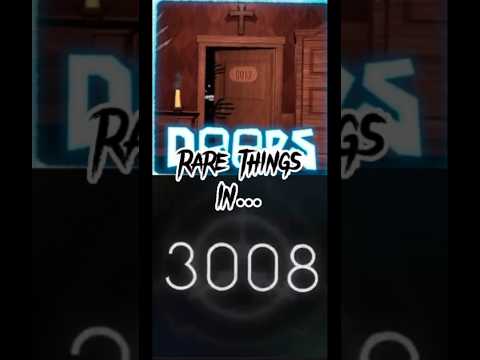 Rare things in #doors #3008 #roblox #horrorgaming