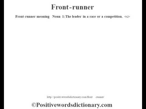Front-runner definition | Front-runner meaning