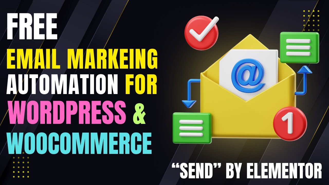 Free Email Marketing Automation Plugin for WordPress & WooCommerce | Send By Elementor Tutorial