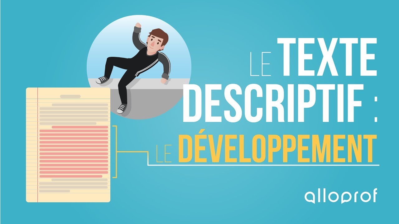 Le développement d'un texte descriptif | Alloprof