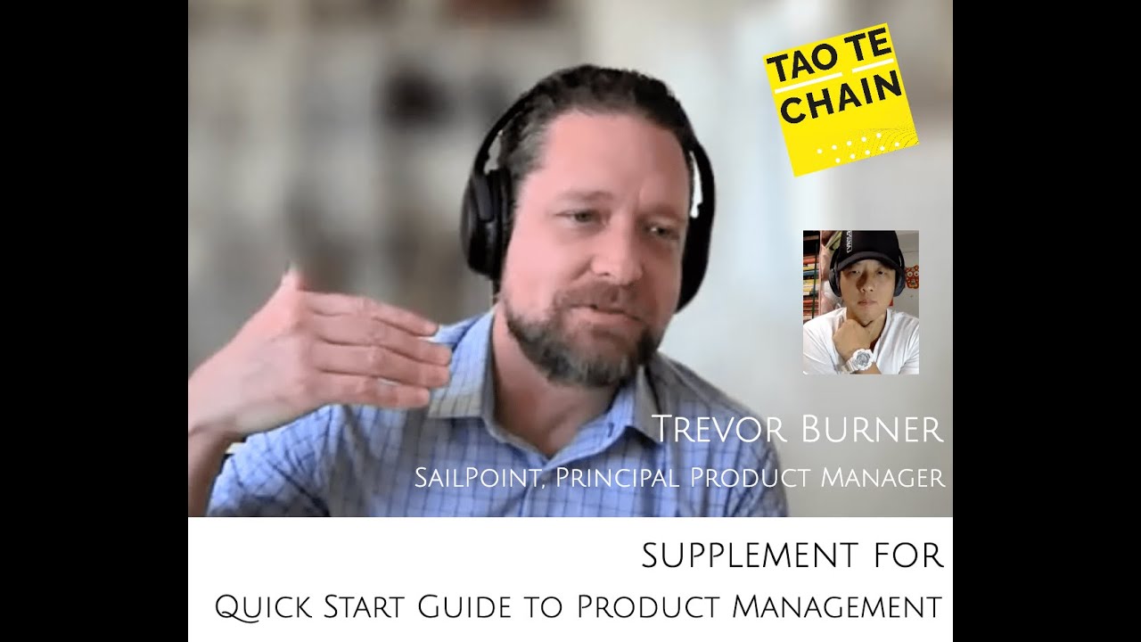 Trevor Bruner - Supplement for Quick Start Guide to Product Management