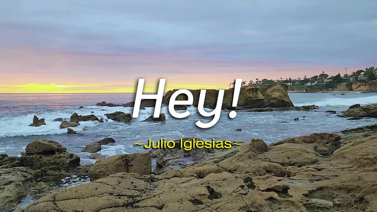 Hey! - KARAOKE VERSION - in the style of Julio Iglesias