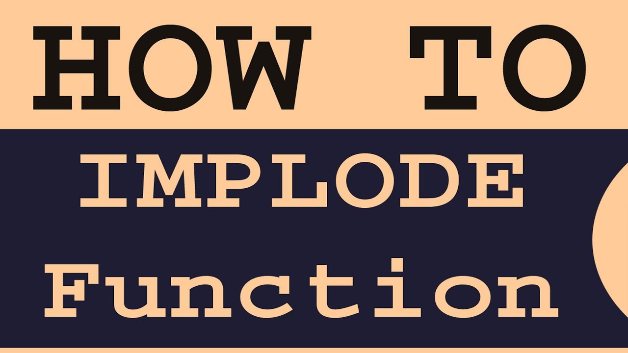 How to use IMPLODE in PHP web programming