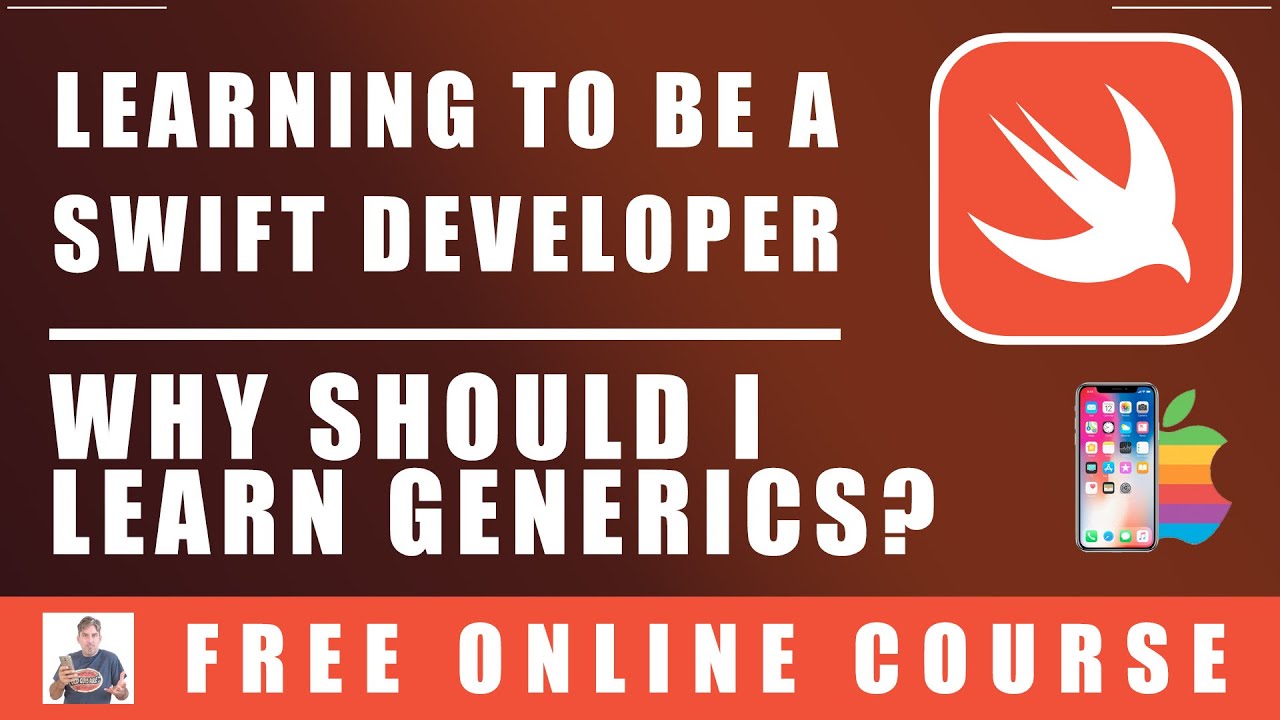 #79 Swift Programming  - Why should I learn Generics?