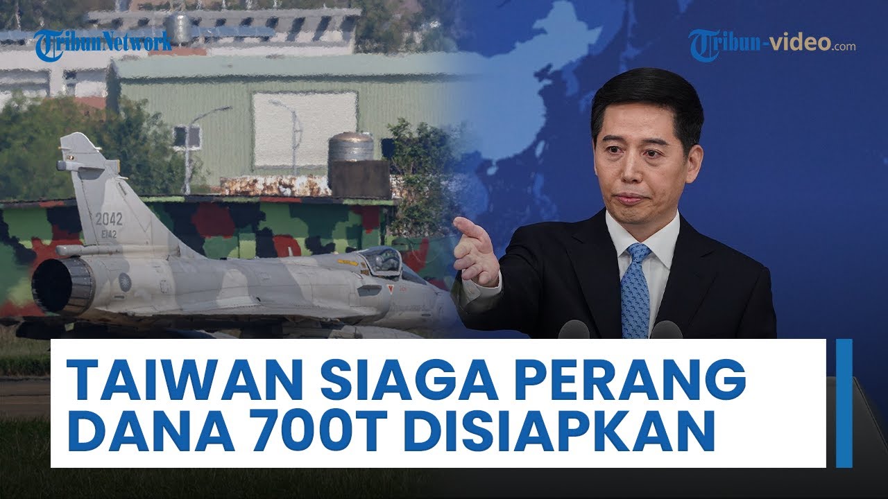 Taiwan Ancang-ancang Perang dengan China, Kini Siapkan Dana Perang ...