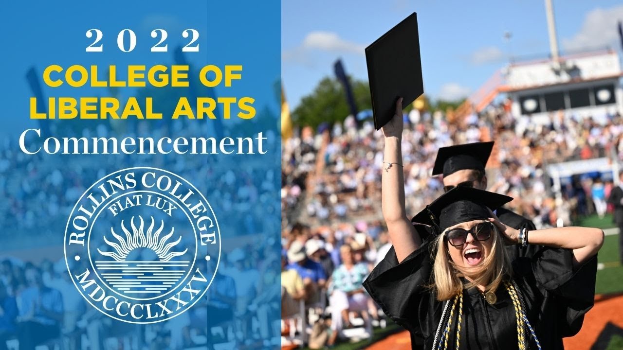 Rollins College of Liberal Arts 2022 Commencement Ceremony
