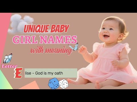 Most Beautiful Baby Girl Names Starting with E | Unique & Elegant “E” Names with Meanings (2025)
