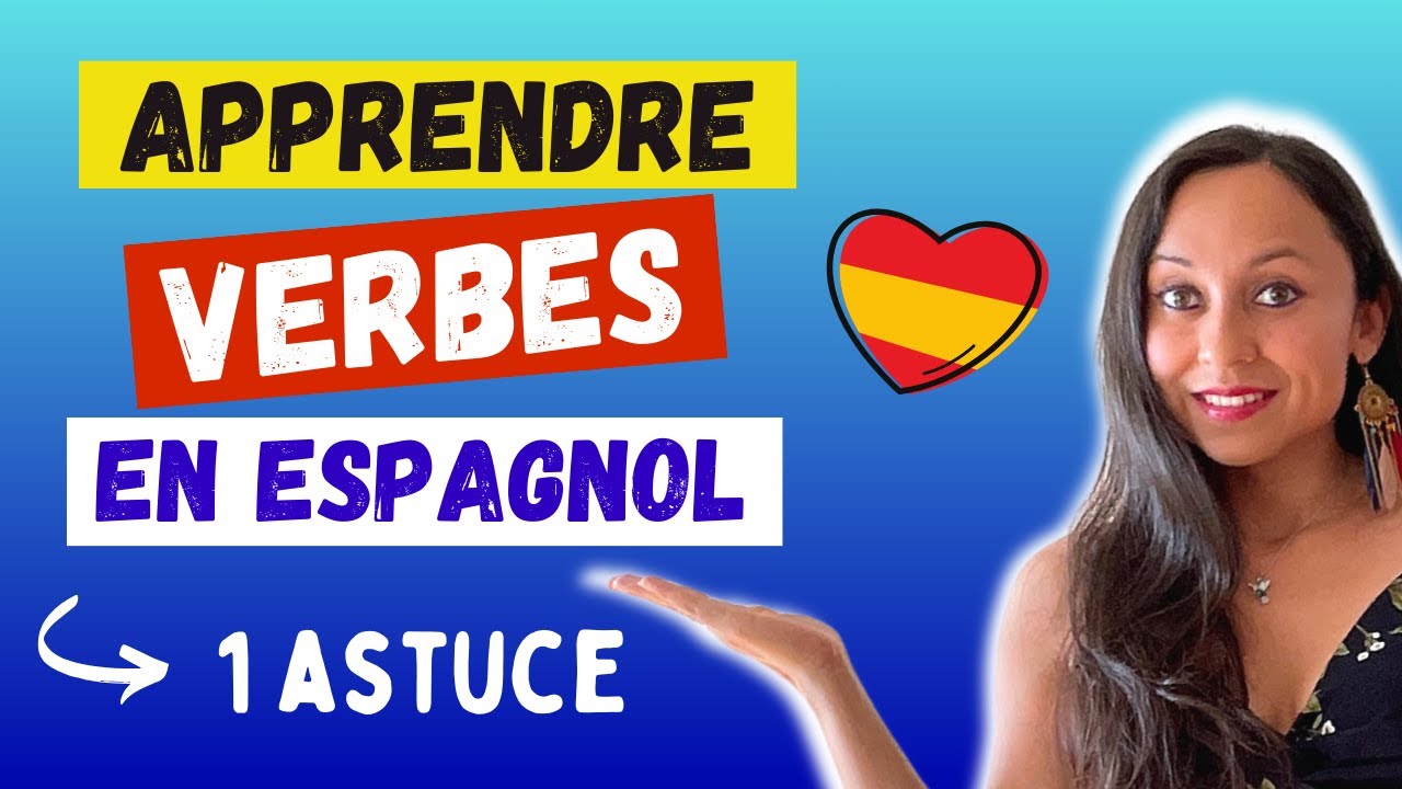 Apprends l'espagnol RAPIDEMENT avec ces 10 VERBES ESSENTIELS ! 🌟