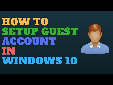 How to Setup Guest Account in Windows 10