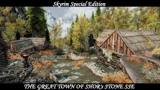 The Great Town of Shors Stone SSE - Mod Showcase at Skyrim Special ...