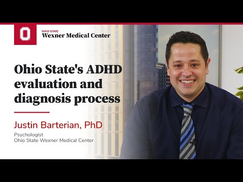 Ohio State's ADHD evaluation and diagnosis process | Ohio State Medical Center