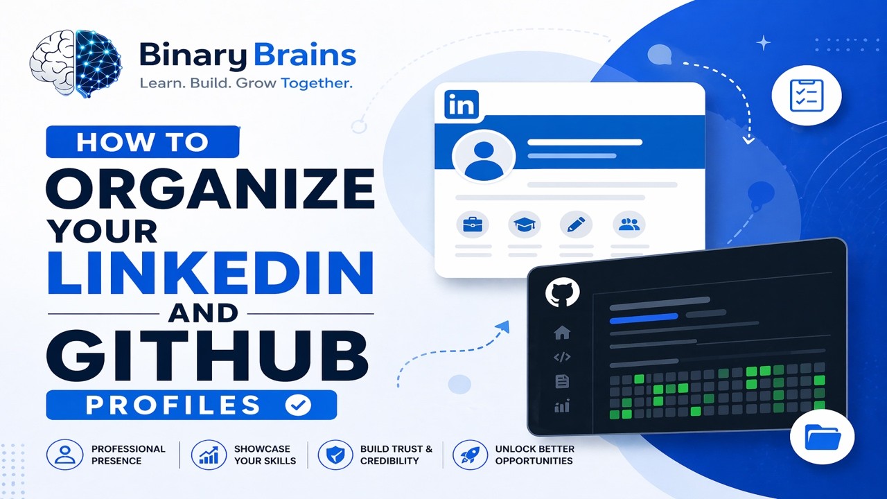 How to Organize Your LinkedIn and GitHub Profiles | Weekly Session 4