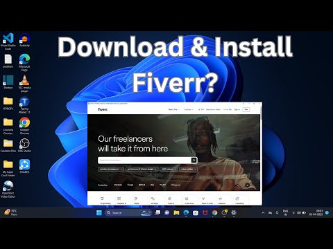 How to Install Fiverr App in Windows 11?