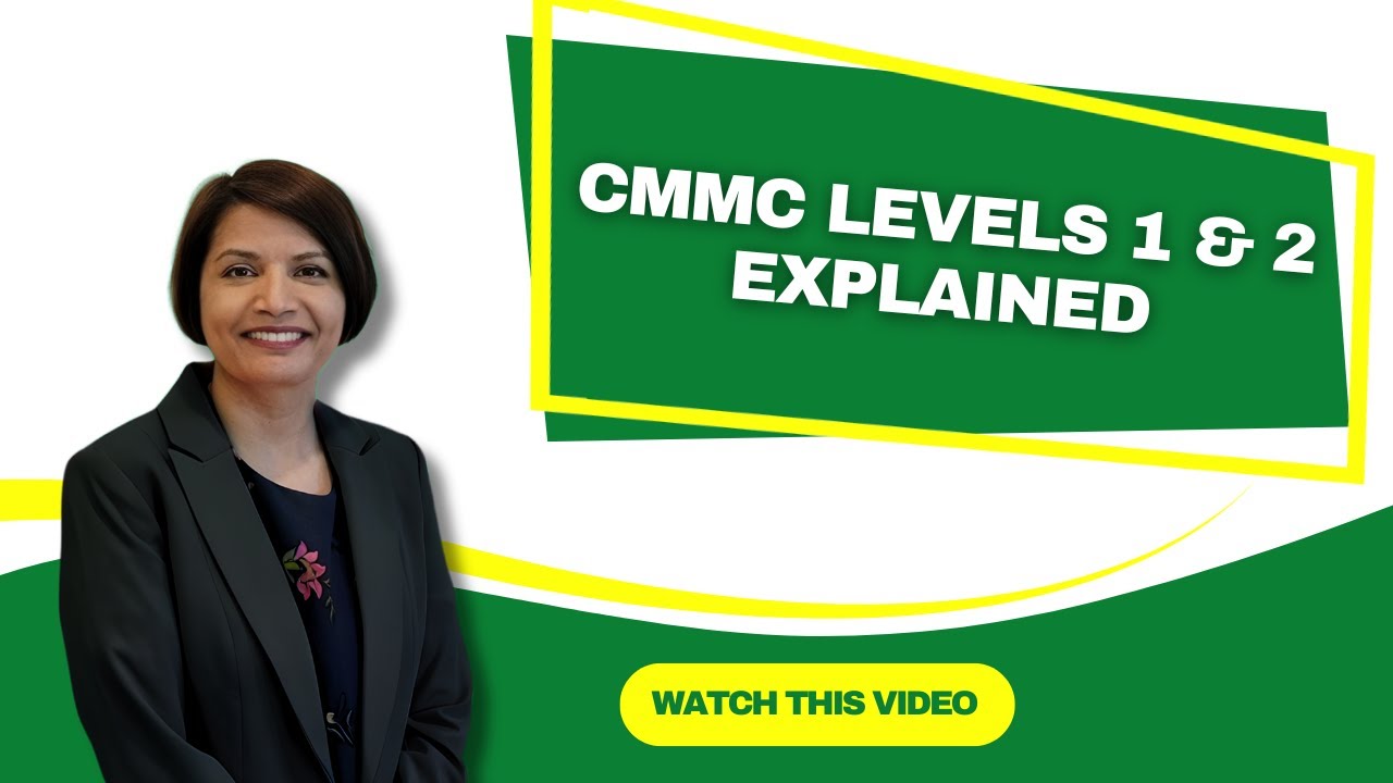 CMMC Levels 1 &2: Explained Key Differences You Need to Know