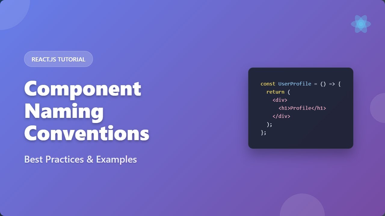 React Component Naming Conventions: Best Practices for Beginners