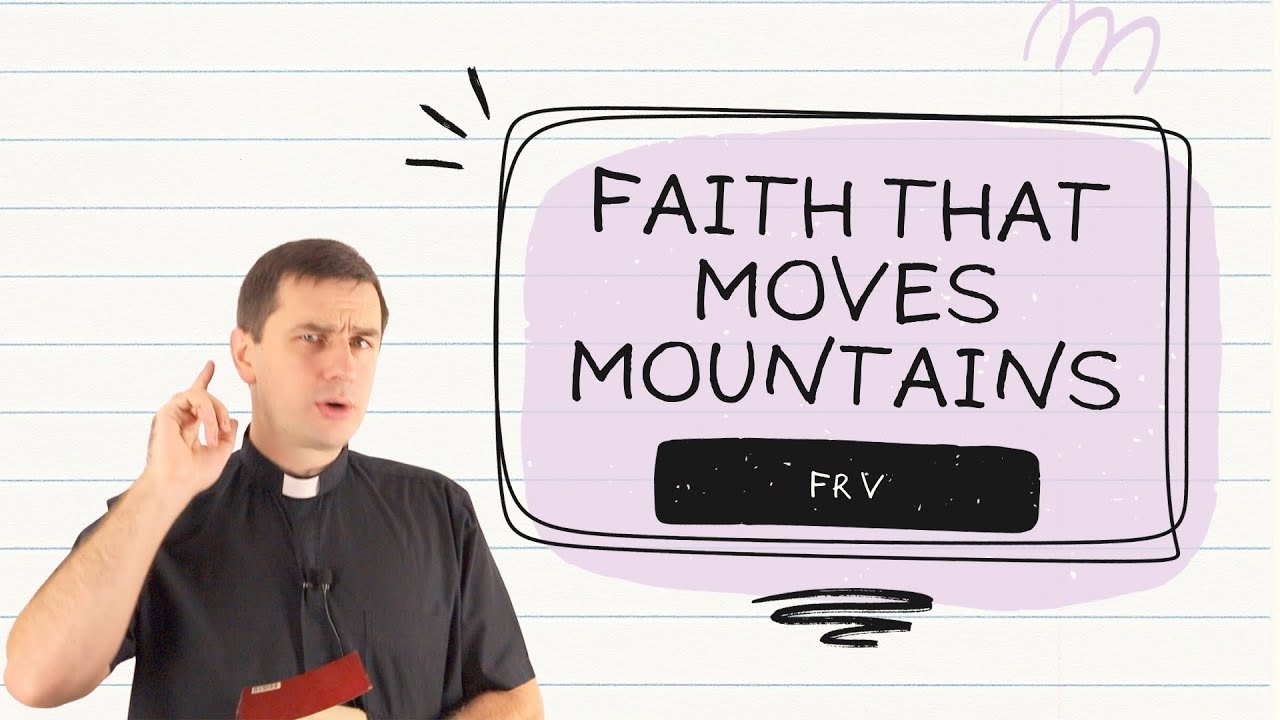 09-30-23 Saturday. Faith that Moves Mountains. Luke 5:17-26
