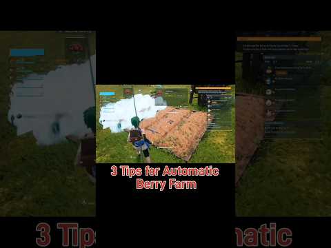 Pal World 3 Tips for Automatic Berry Farm #palworld