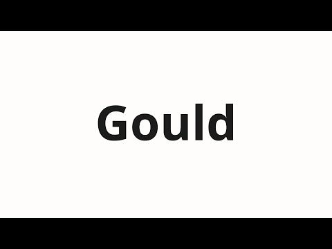 How to pronounce Gould