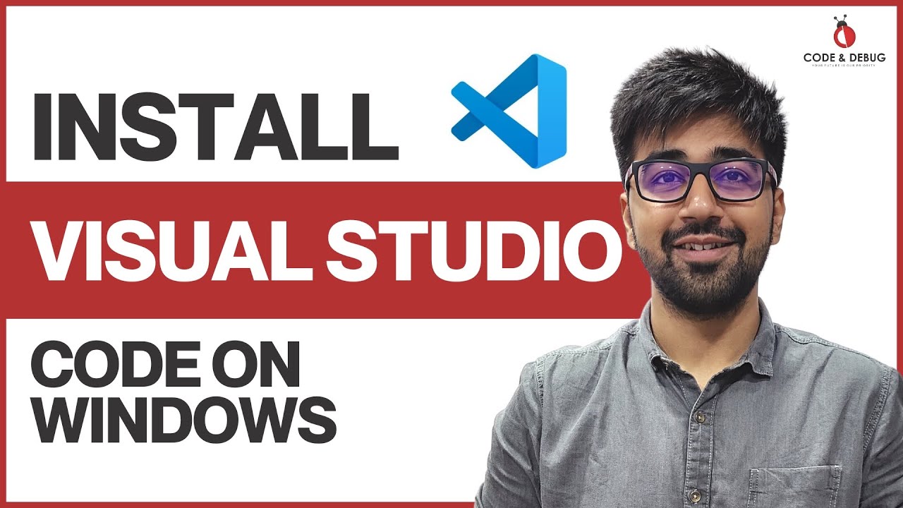 Install Visual Studio Code on Windows | Class 03 | Python (Core & Advance) Course