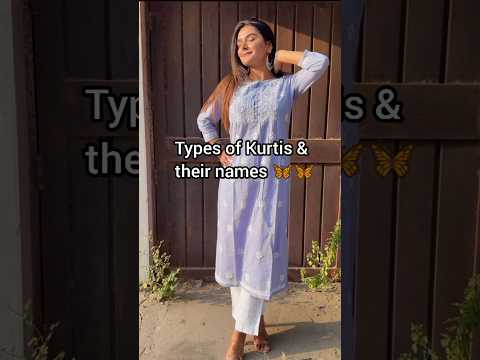 Types of kurtis & their names l🦋🦋|| Simran Brar|| #youtubeshorts #viral #trend