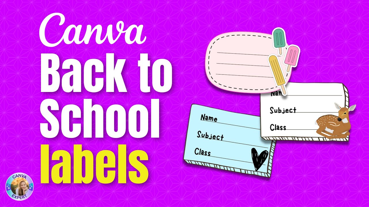 Back to School: create your own LABELS & STICKERS for with Canva